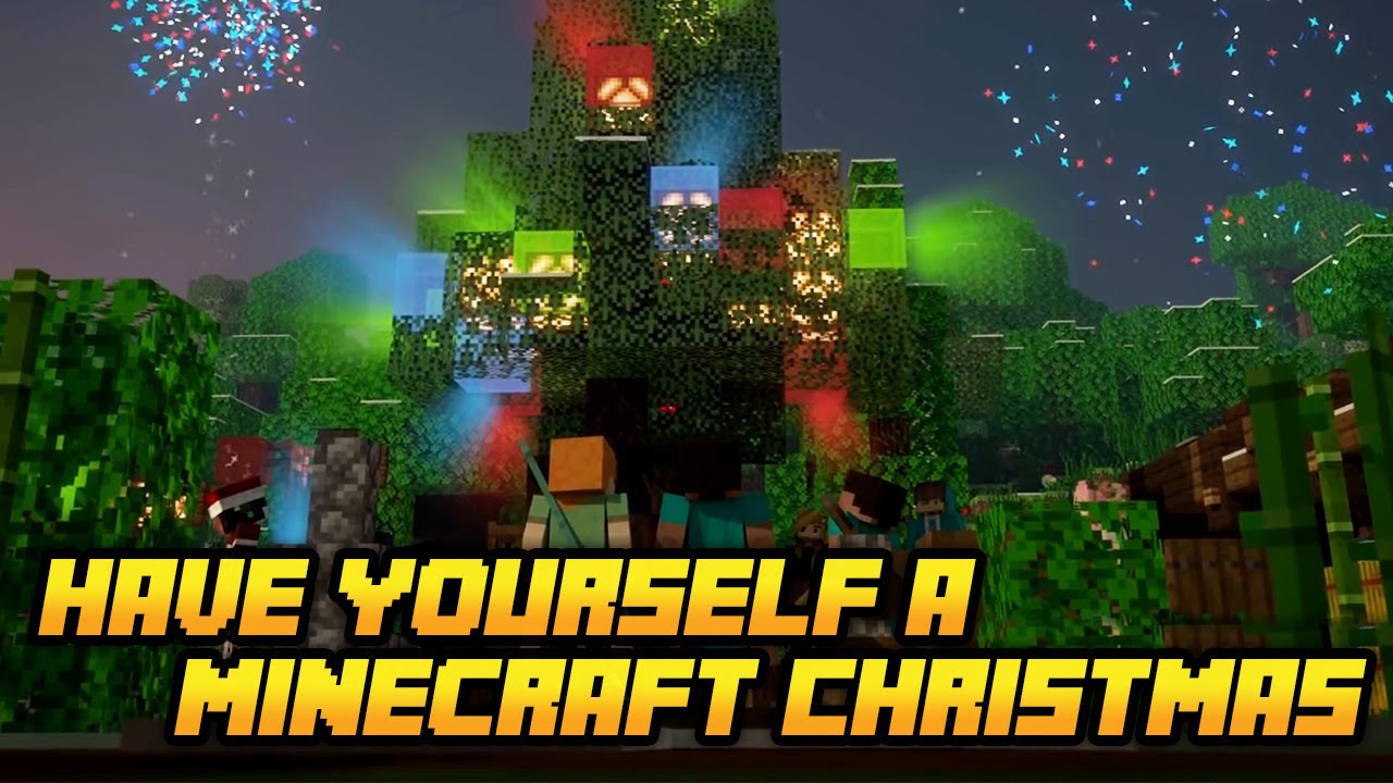 Minecraft But Have Yourself a Merry Minecraft Christmas - YouTube