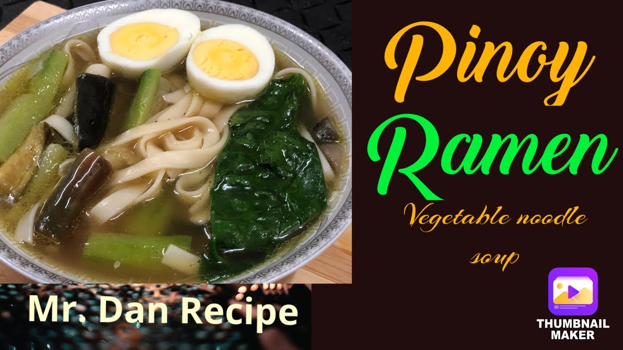Pinoy Ramen - Vegetable noodle soup (19th Cooking Vlog) - YouTube