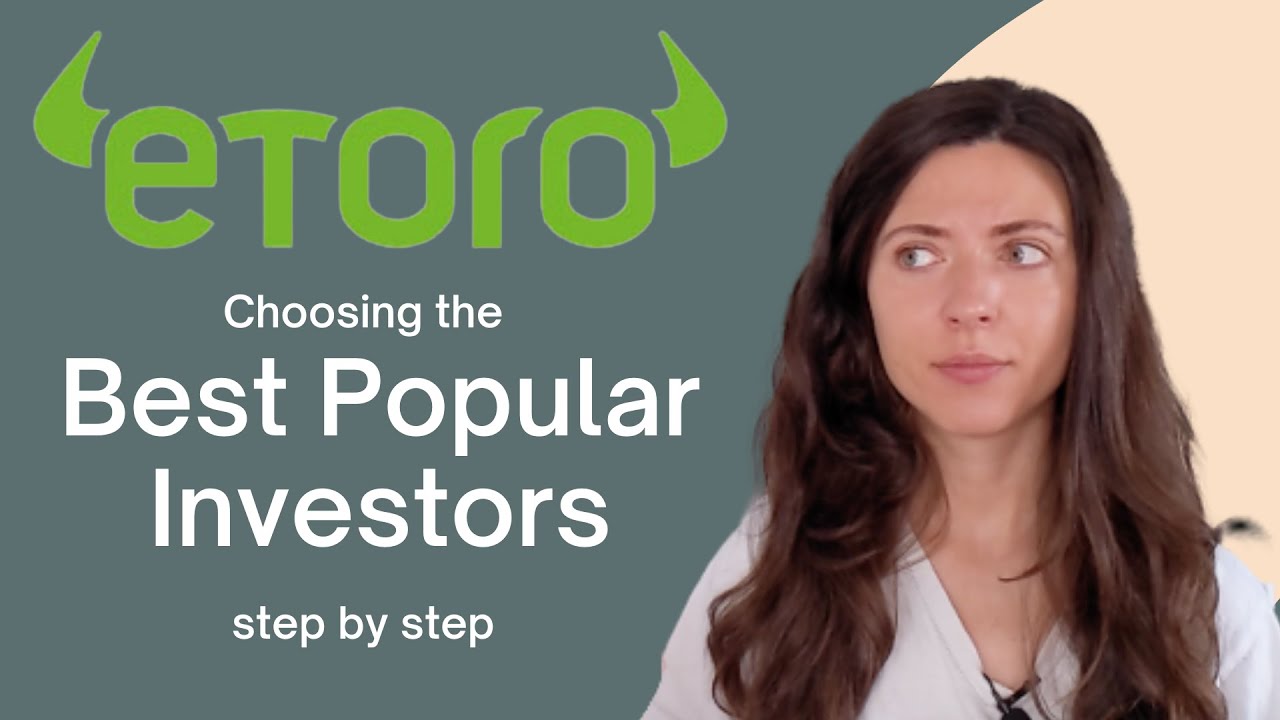 Best Strategy to Choose Popular Investors on Etoro in 2021 | How to Use ...