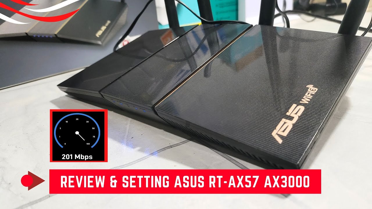 Review ASUS RT-AX57 Dan Cara Setting Asus RT-AX57 Sampai Terhubung Ke ...