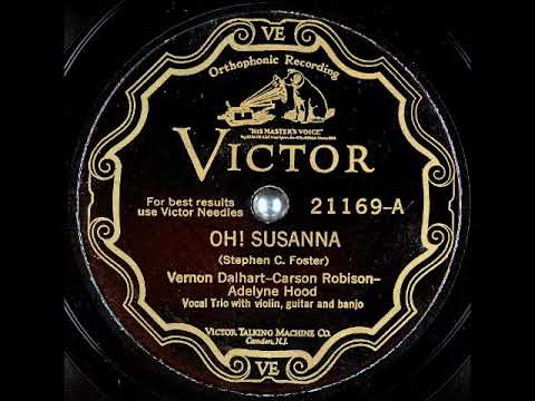 Vernon Dalhart - Carson Robison - Adelyne Hood / Vernon Dalhart ...