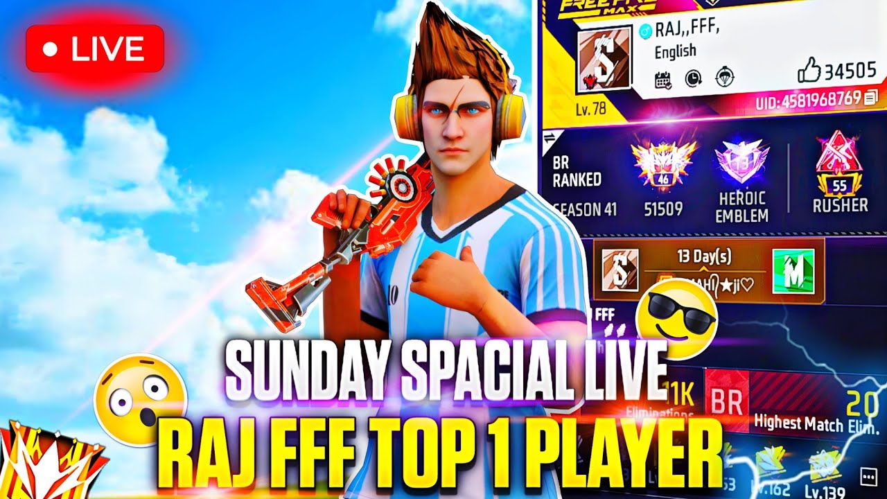 Free Fire MAX : 👍SUNDAY SPECIAL LIVE RAJ FFF GLOBAL TOP 1 PLAYER FREE ...