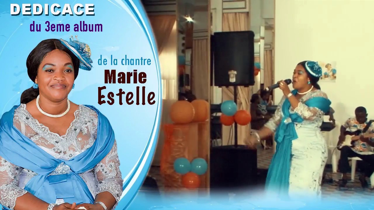 MARIE ESTELLE DEDICACE 1 DANS SA PAROLE - YouTube