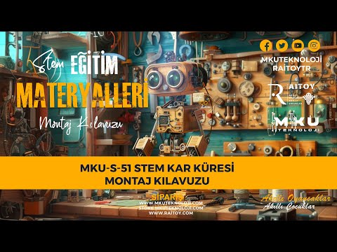 🎥 MKU-S-51 STEM Kar Küresi ❄️ Bilim Dolu Montaj ve Tanıtım Videosu!