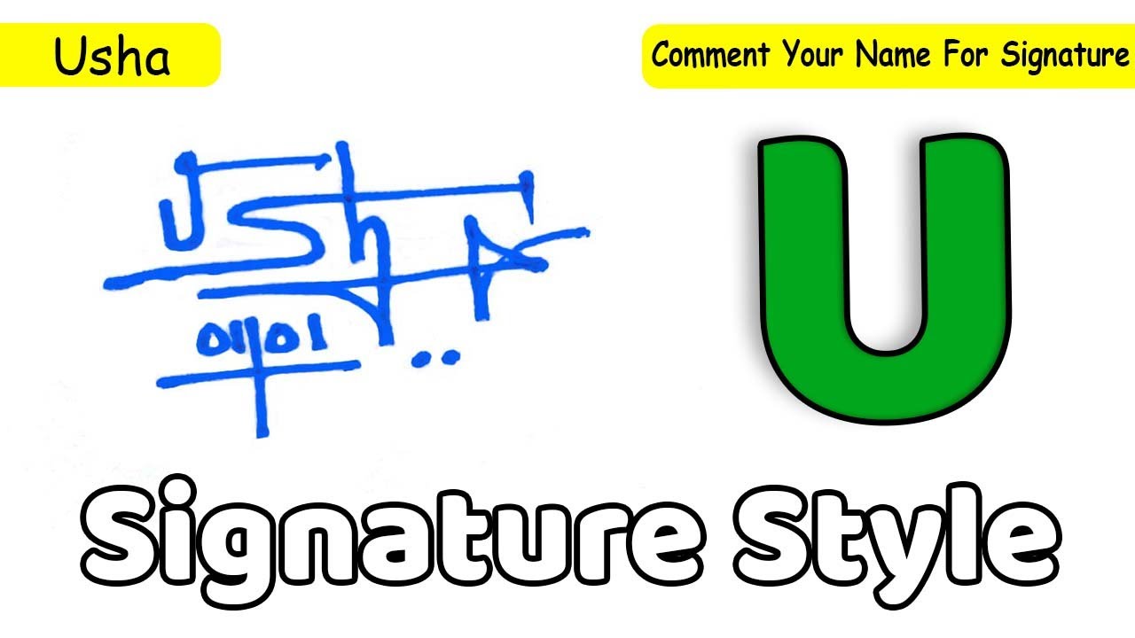 U signature | How to do u Signature | Request Done | Usha Name ...