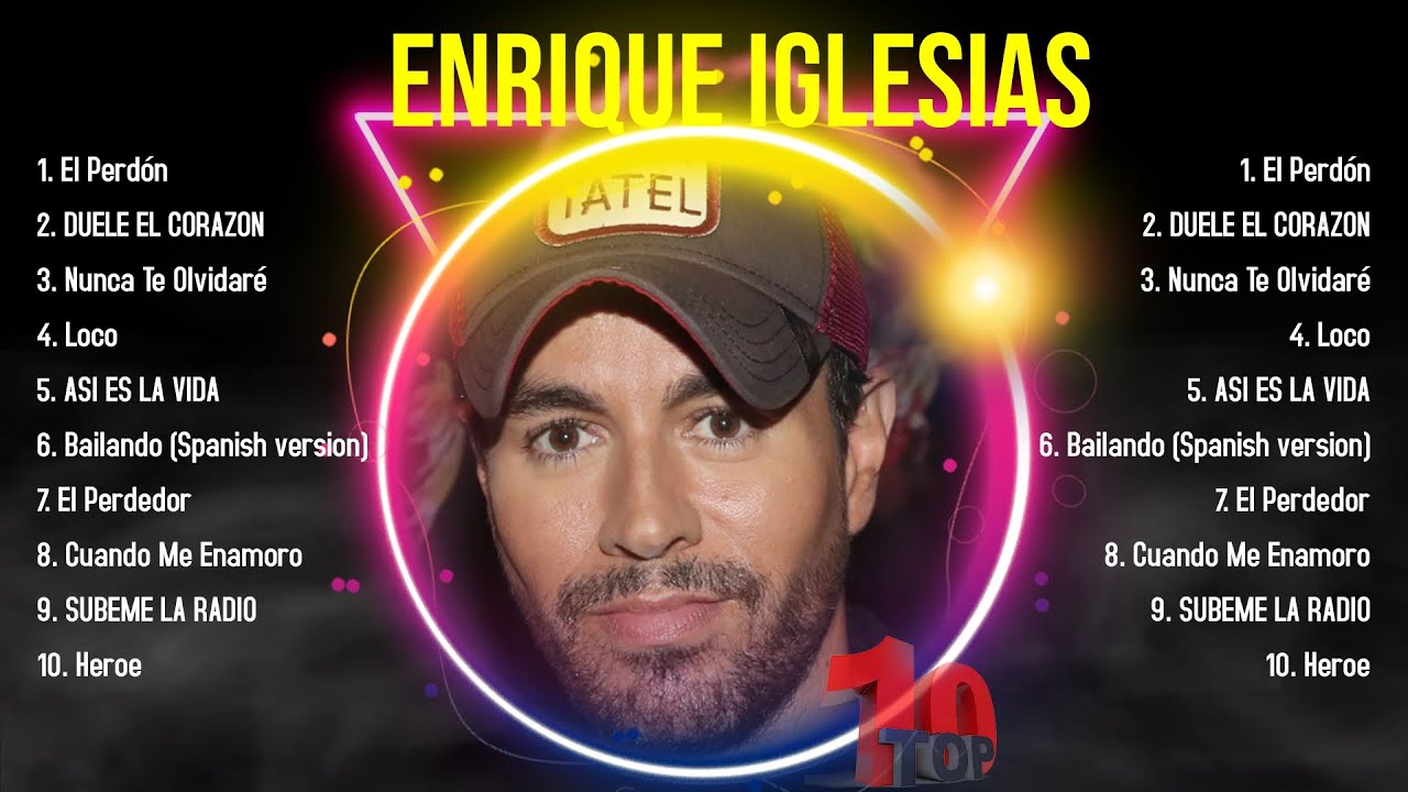Top Hits Enrique Iglesias 2024 ~ Mejor Enrique Iglesias lista de ...