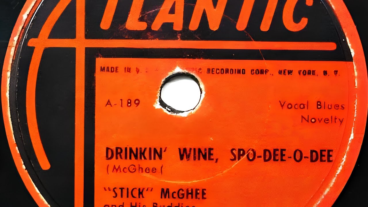 Henry "Stick" McGhee And His Buddies - Drinkin' Wine, Spo-Dee-O-Dee ...