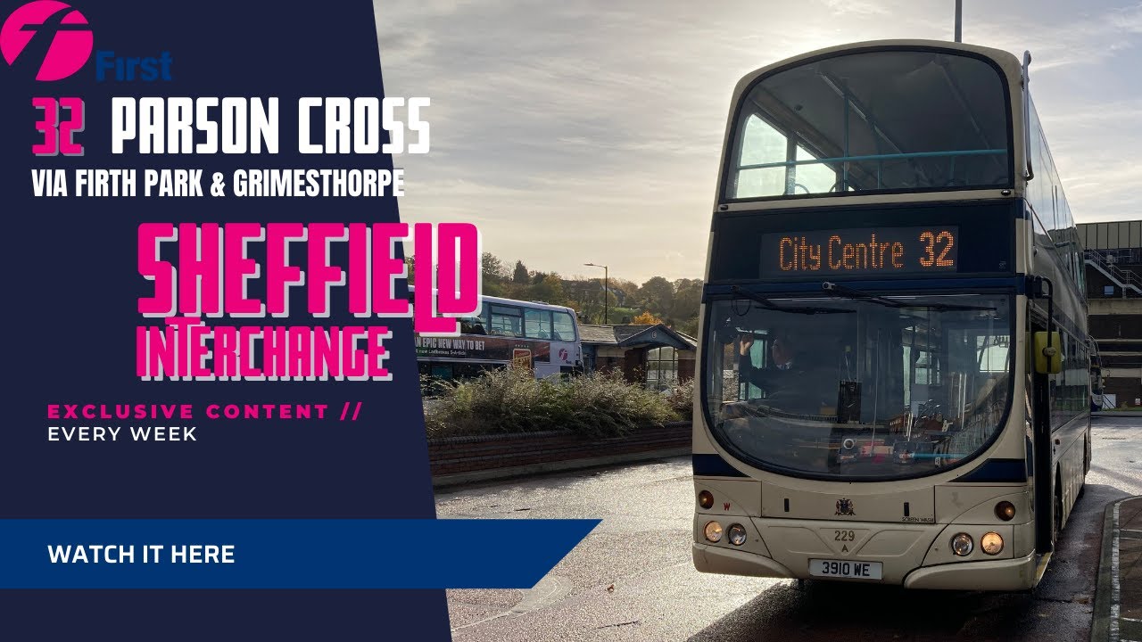 First South Yorkshire | 32 | Parson Cross (Deerlands Avenue) - Northern ...