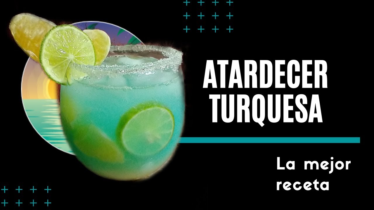 Cómo preparar la bebida ATARDECER TURQUESA - YouTube
