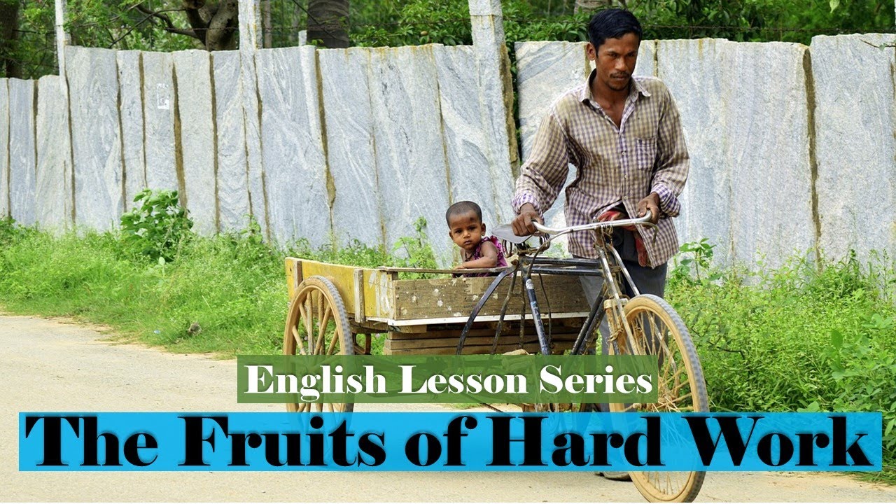 The Fruits of Hard Work | English Lesson Series - YouTube
