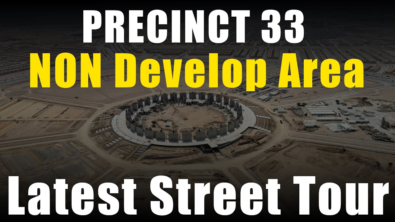 Precinct 33 Non Develop Area Latest Street Tour - YouTube