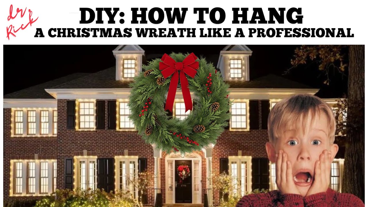 DIY: How to Hang a Christmas Wreath on Brick (Professional Method ...