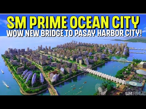 SM Prime and Pasay Harbor City May Bridge na - YouTube