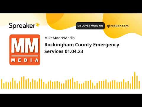 Rockingham County Emergency Services 01.04.23 - YouTube