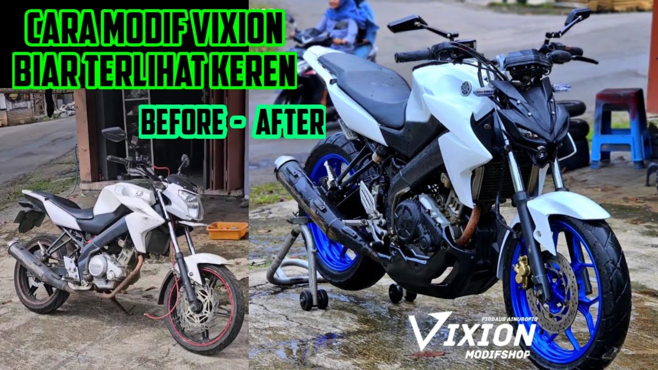 cara modifikasi yamaha vixion agar tampil lebih keren - YouTube