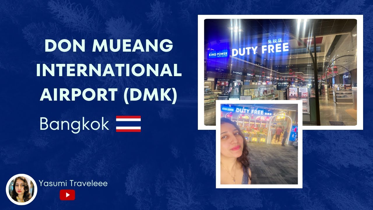 Don Mueang International Airport (DMK), Thailand - Guide - YouTube
