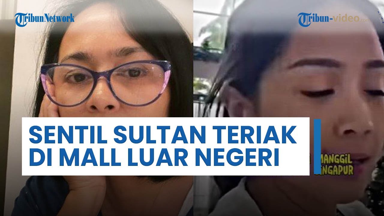Sarah Sechan Sentil 'Sultan' yang Teriak di Mal Luar Negeri, Dikait ...