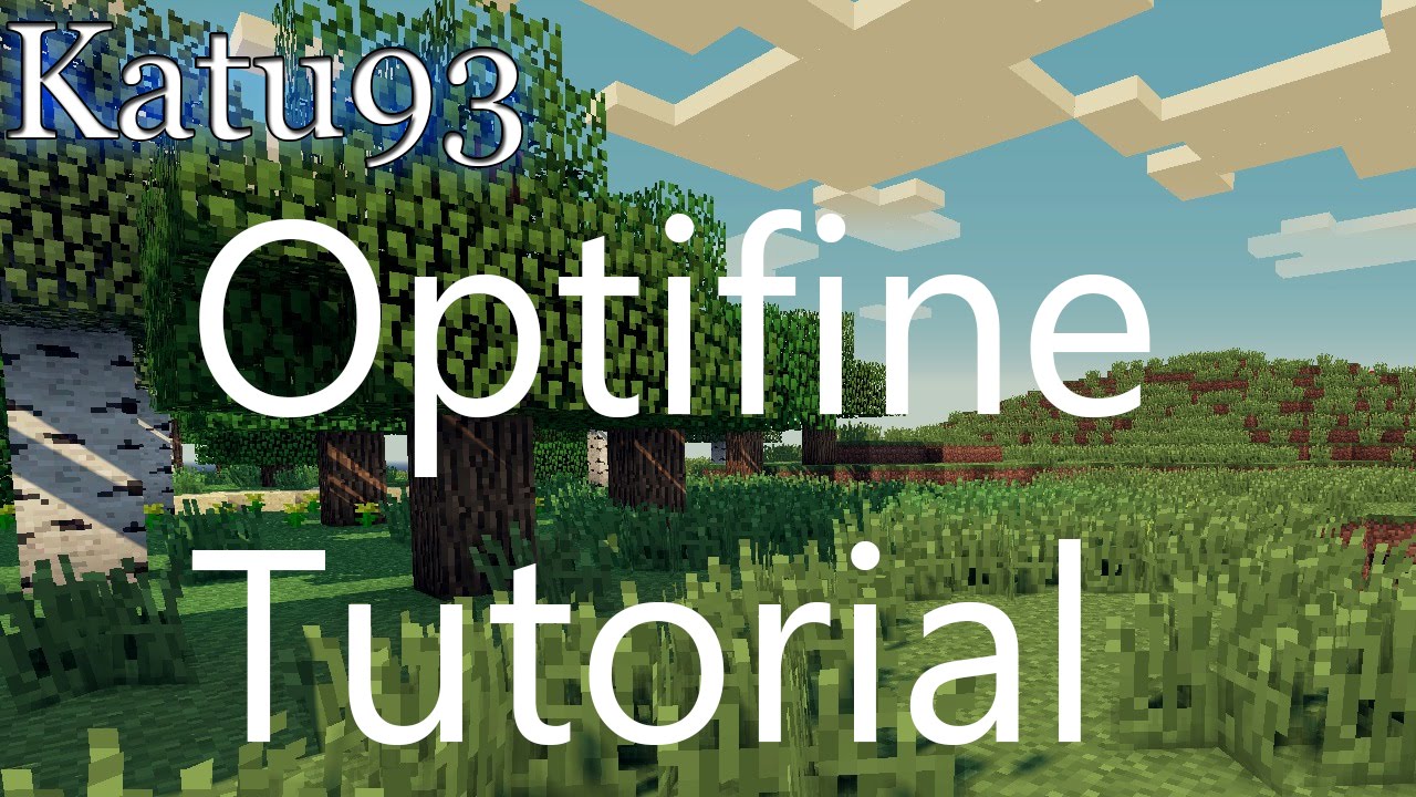 Katu93, Kuinka asennetaan Optifine? (Vanilla/FTB) - YouTube