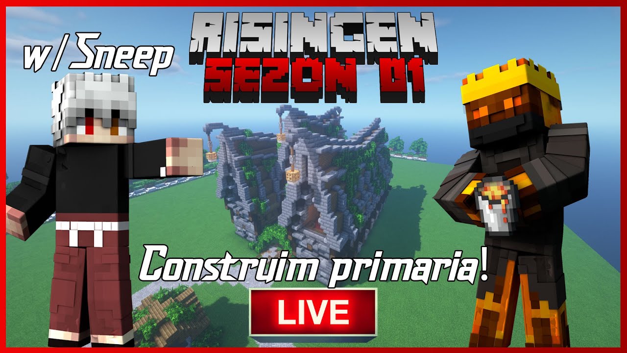 🔴LIVE - Construim Primaria pe RisinGEN ! w/ Sneep Minecraft Romania ...