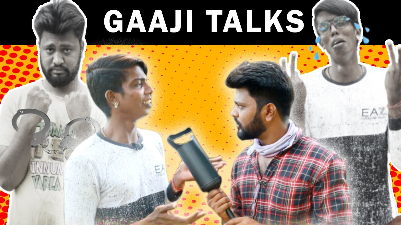 Gaaji Talks | Vox pop troll | Balu bose & Mohan Pvr | Seigai - YouTube