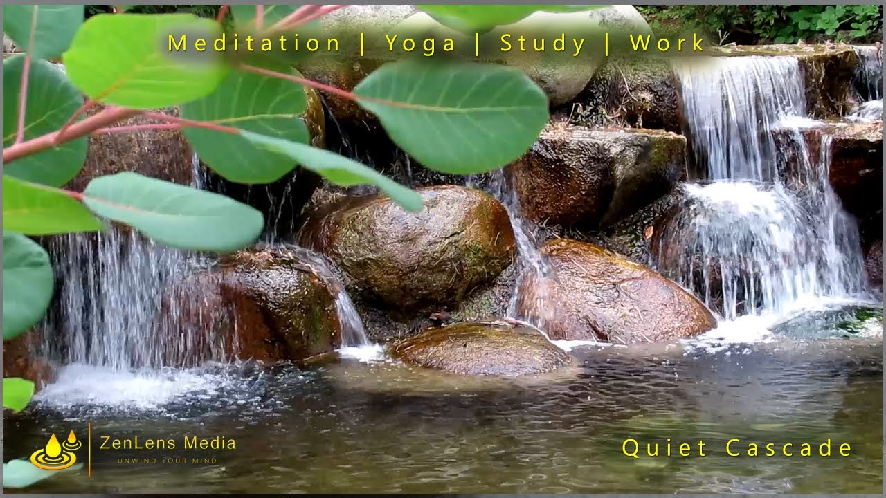 "Quiet Cascade"- Relaxing Music for Meditation, Spa, Study, Work, or ...