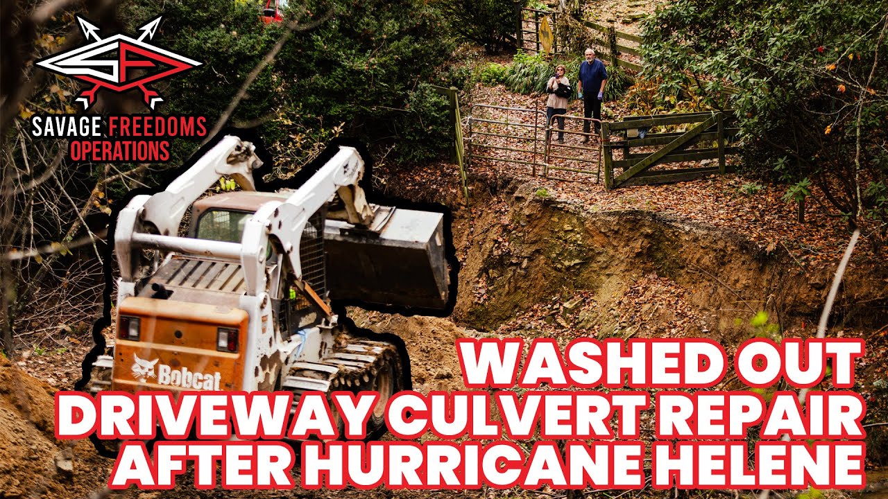 SAVAGE OPS: Washed Out Driveway Culvert Repair after Hurricane Helene ...