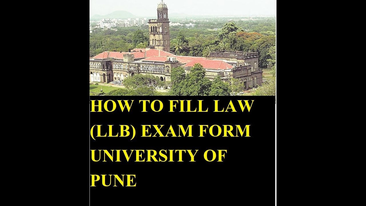 HOW TO FILL LAW (LLB) EXAM FORM ON UNIVERSITY OF PUNE (SAMPLE) - YouTube