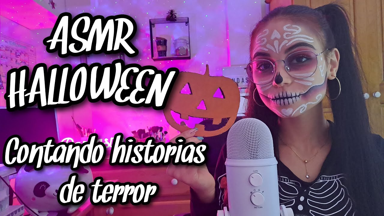 ASMR ESPECIAL HALLOWEEEN🎃| CONTANDO HISTORIAS DE TERROR👻(Soft Spoken ...