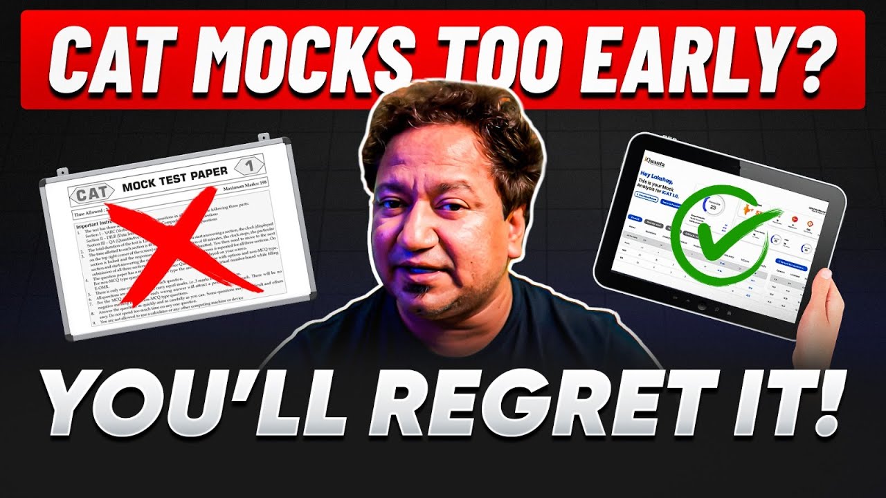 When You should start CAT Mocks | Perfect CAT Mock plan for 99%ile ...