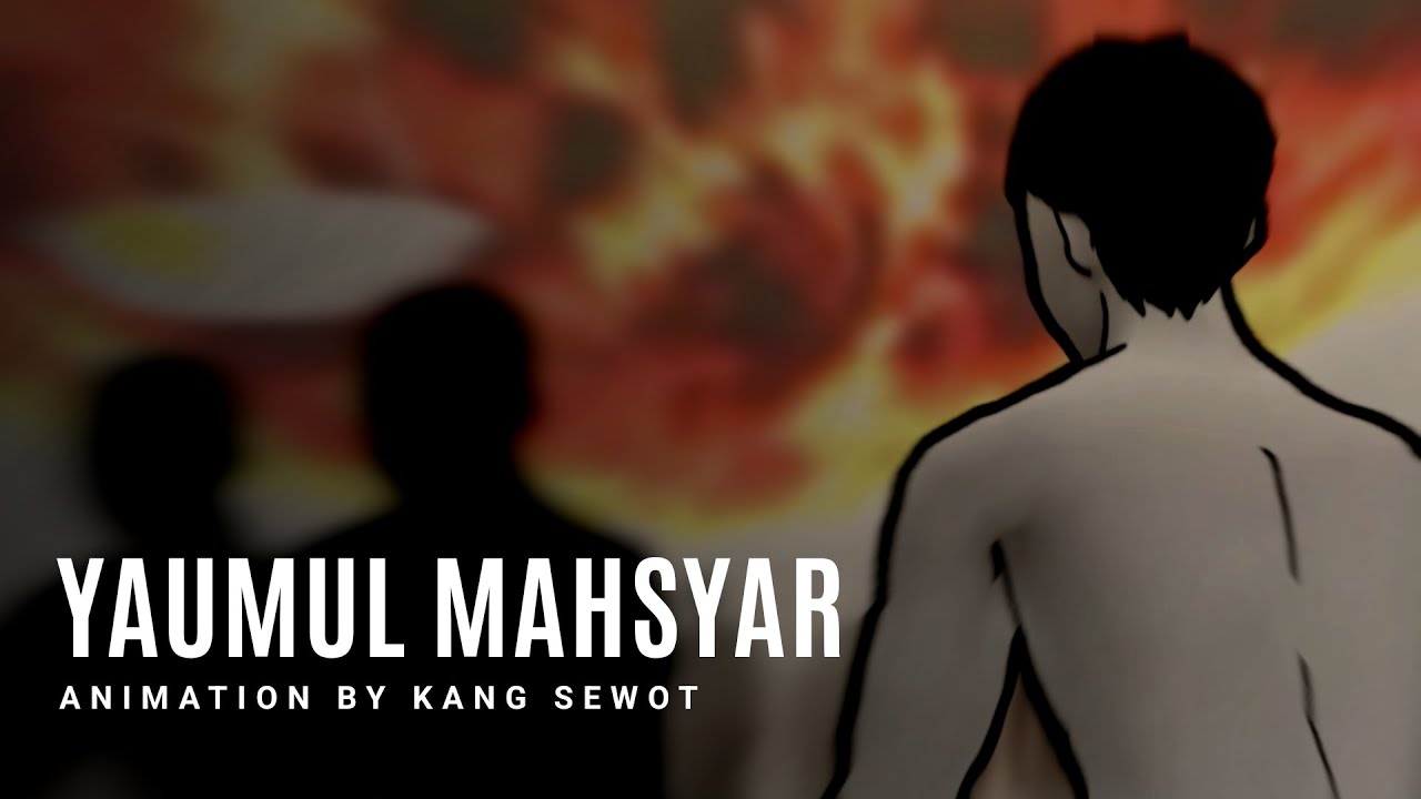 (SUB INDO) Animasi Islami : PADANG MASHYAR - YouTube