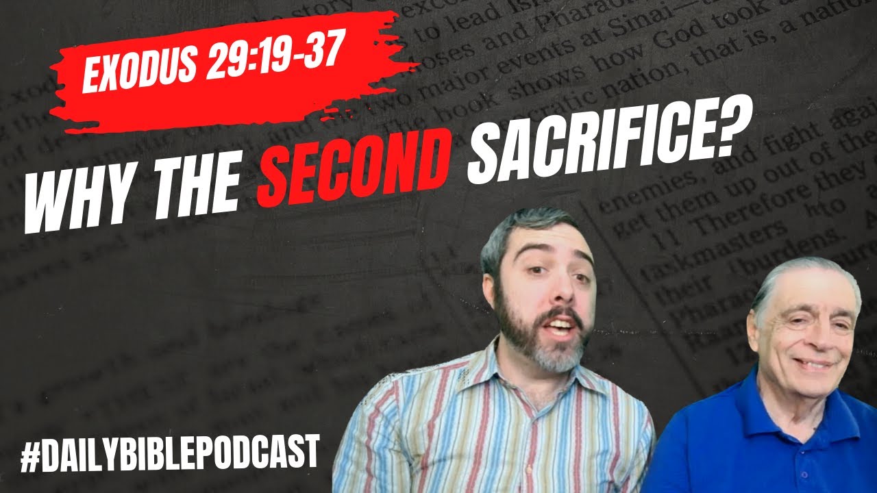 Why are There Two Sacrifices - Exodus 29:19-37 - YouTube