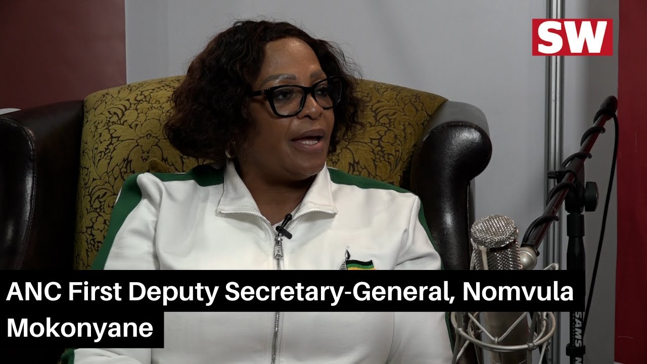 Nomvula Mokonyane, ANC First Deputy Secretary-General on elections and ...