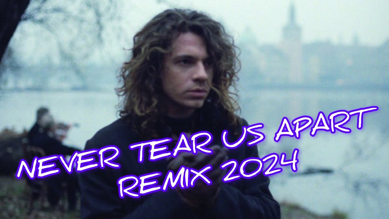 INXS - NEVER TEAR US APART VERSIÓN REMIX HQ 2024 - YouTube