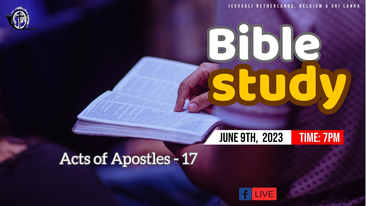 BIBLE STUDY | ACTS OF APOSTLES - 17 - YouTube