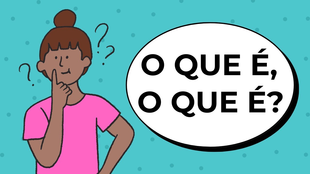 O que é, o que é - Educação Infantil - YouTube
