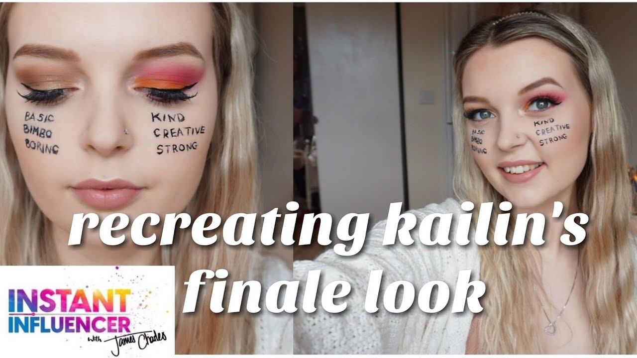 Recreating Kailins Finale Make up Look // Instant Influencer - YouTube