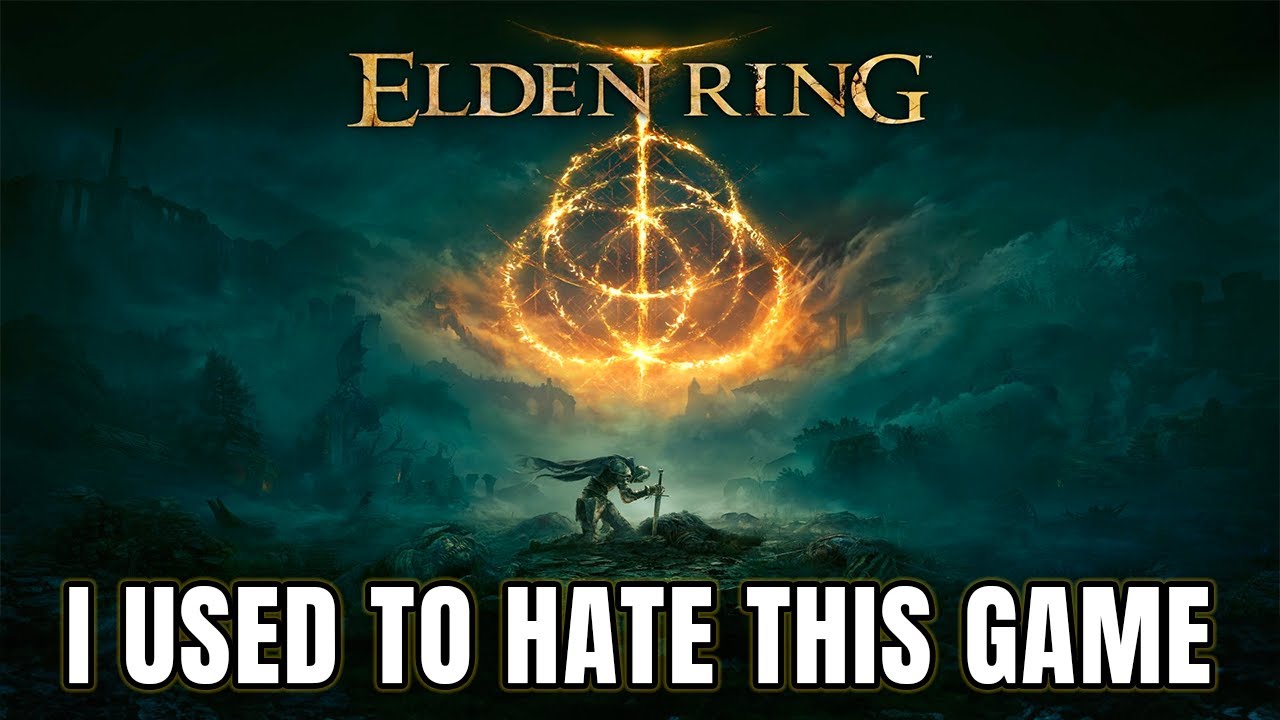 I Used To Hate Elden Ring... - YouTube
