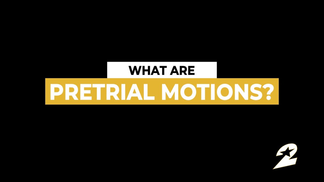 What are pretrial motions? - YouTube