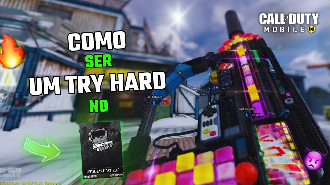 COMO SER UM TRY HARD NO MODO LOCALIZAR E DESTRUIR! - COD MOBILE - YouTube