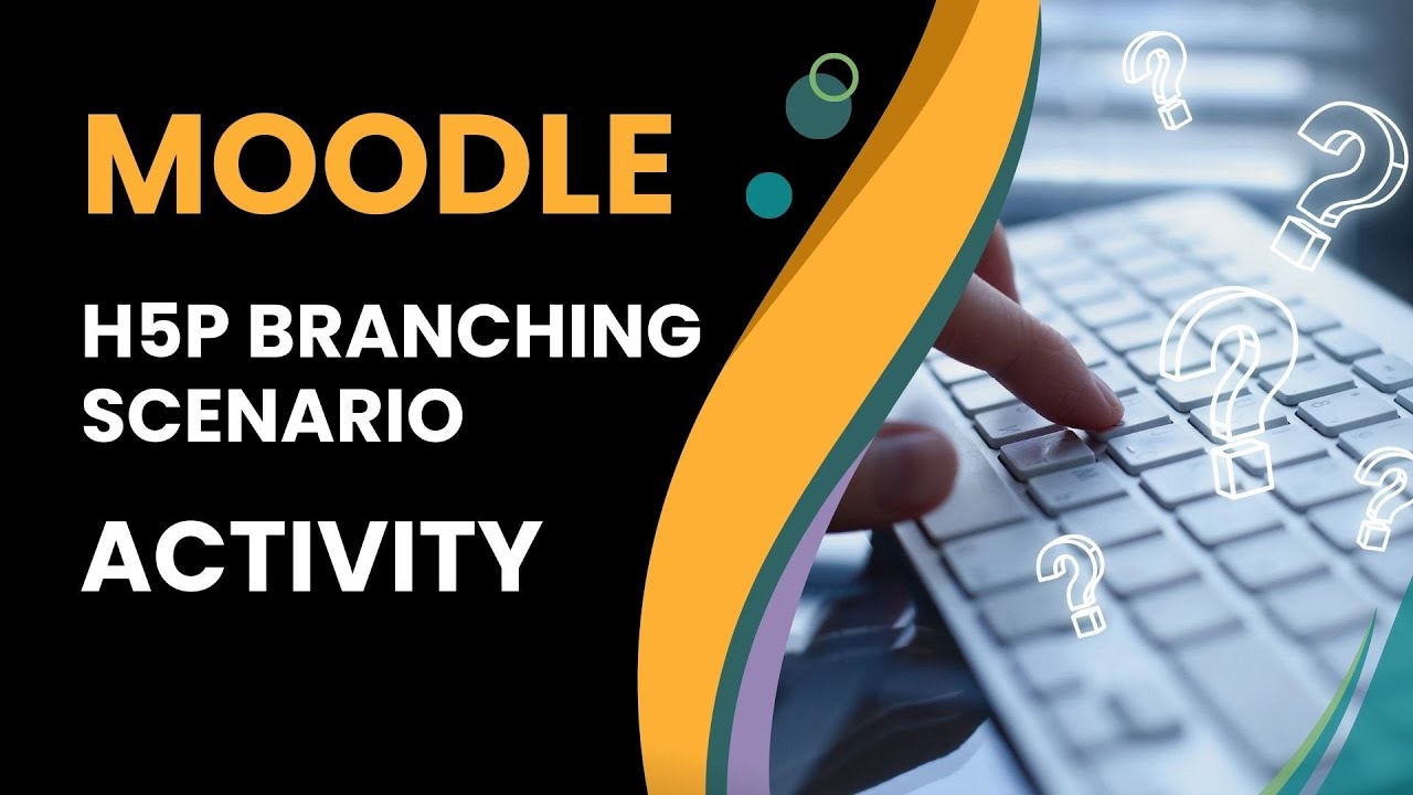 Enhance Your Online Courses with H5P Branching Scenarios: A ...
