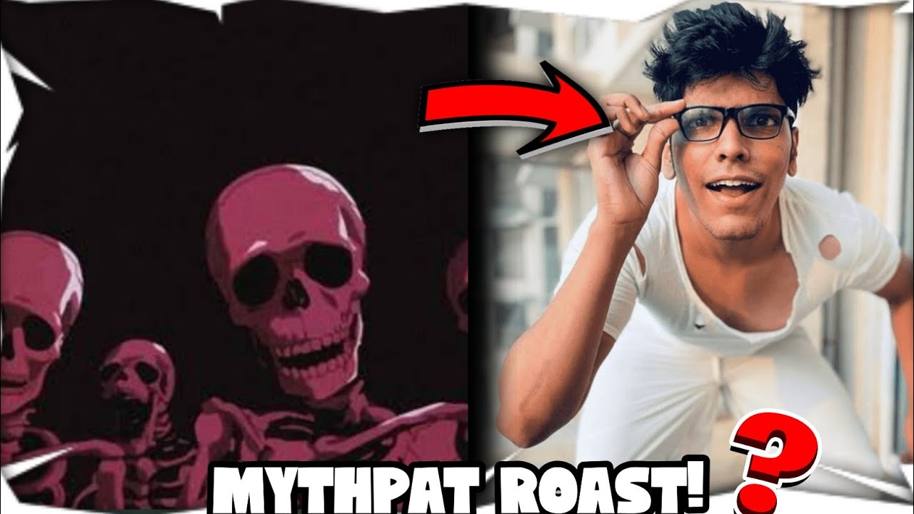 SKELETON NE KIYA ROAST || [ MYTH PAT KO CRINGE 😬] - YouTube