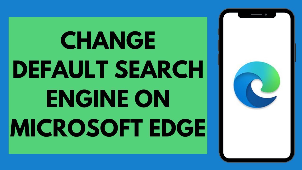 How to Change Default Search Engine on Microsoft Edge (2023) - YouTube