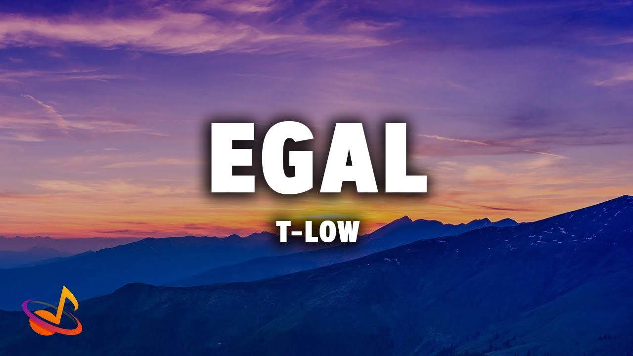 t-low - EGAL [Lyrics] - YouTube Music