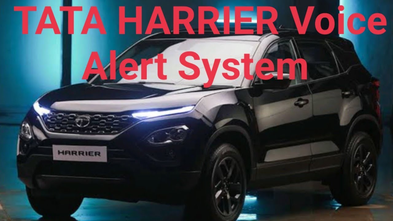 TATA HARRIER Voice alert system Review 🔥🔥 - YouTube