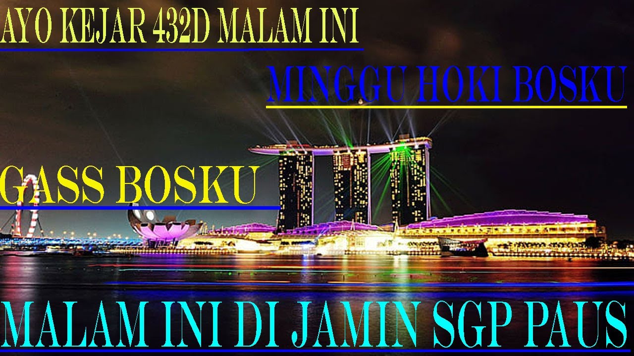 PREDIKSI SGP HARI INI | RUMUS SGP HARI INI 09 APRIL PREDIKSI SINGAPURA ...