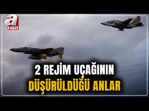 İki Rejim Uçağı Böyle Düşürüldü / A Haber | A Haber