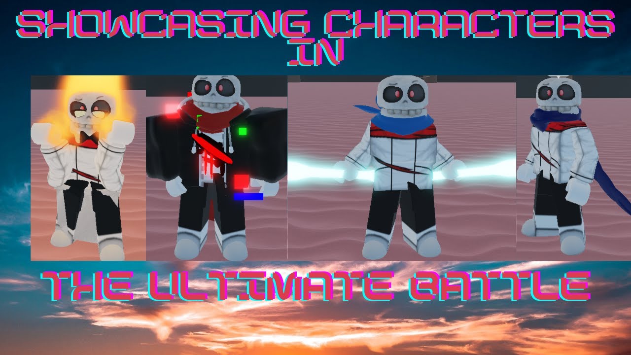 [The Ultimate Battle] SMX / UV Swap Sans / Last breath Sans / Grillby ...