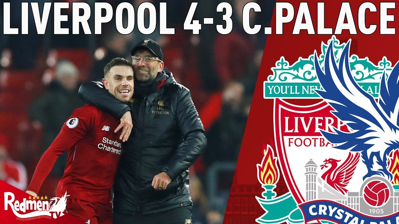 Mad As A Box Of Frogs! | Liverpool v Crystal Palace 4-3 | Chris' Match ...