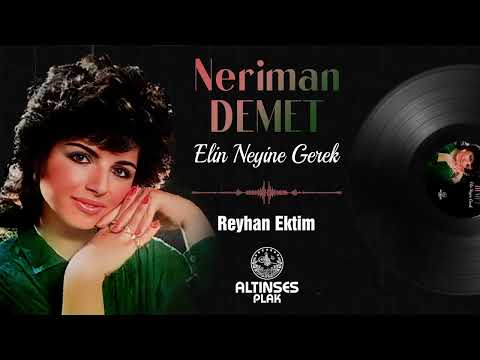 Neriman Demet - Reyhan Diktim