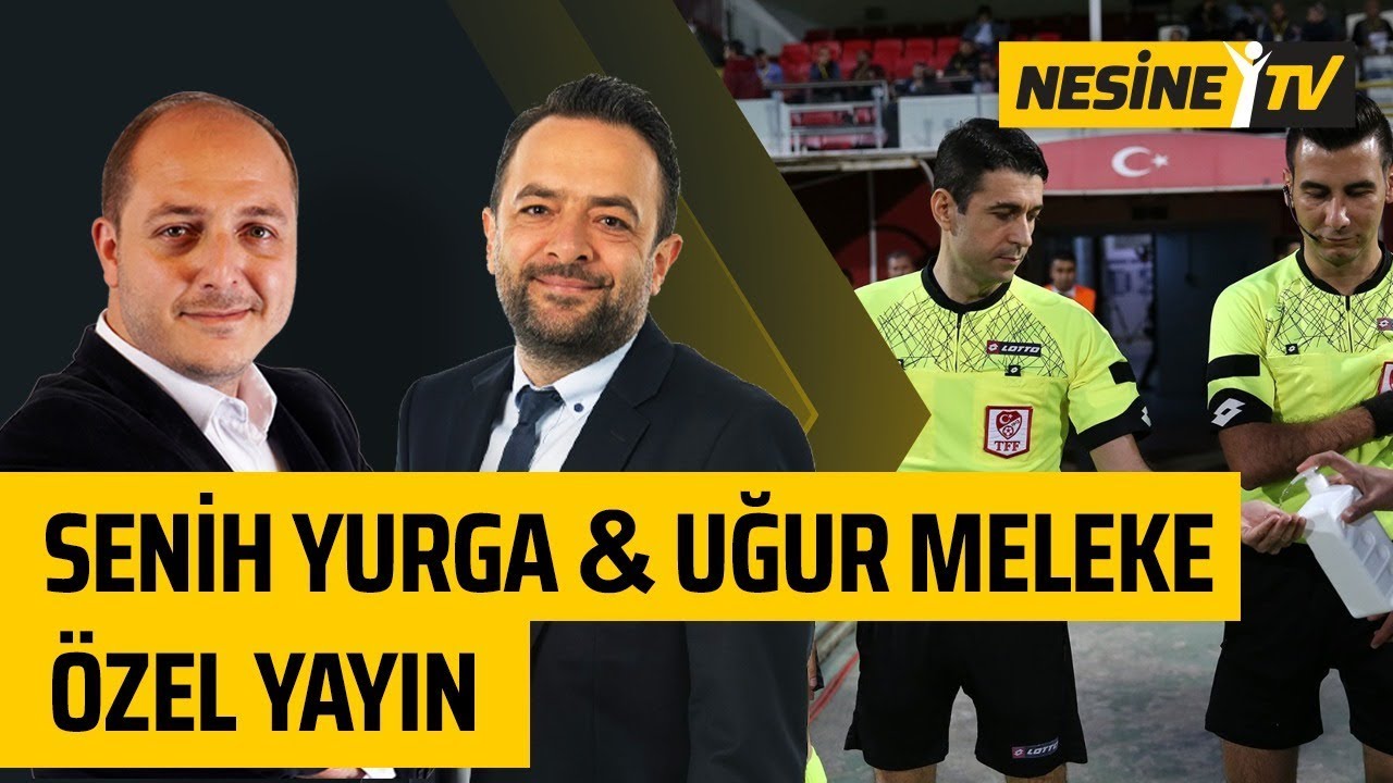 Uğur Meleke ve Senih Yurga Özel Yayın - YouTube